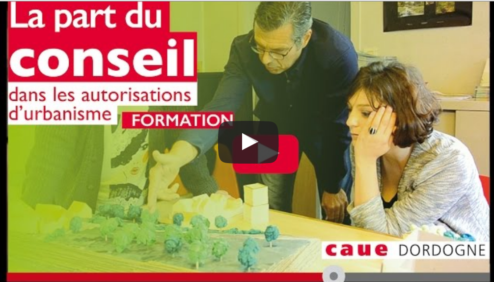 Cette vidéo va vous faire revivre une formation du CAUE de la Dordogne ...